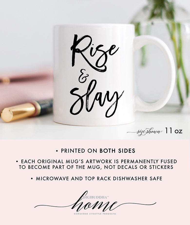 Rise & Slay Mug Gifts for Women Digibuddha