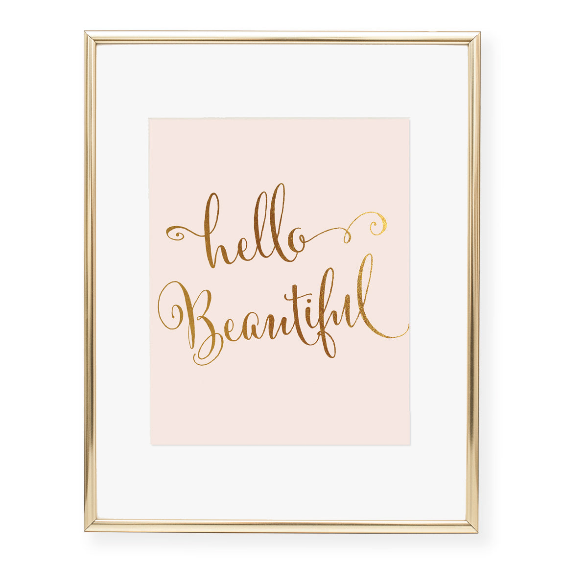 Hello Beautiful Foil Art Print Poster Home Wall Decor – Digibuddha