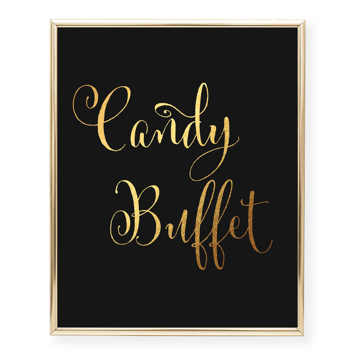 Candy Buffet Sign Foil Art Print Wedding Party Candy Bar Signage ...