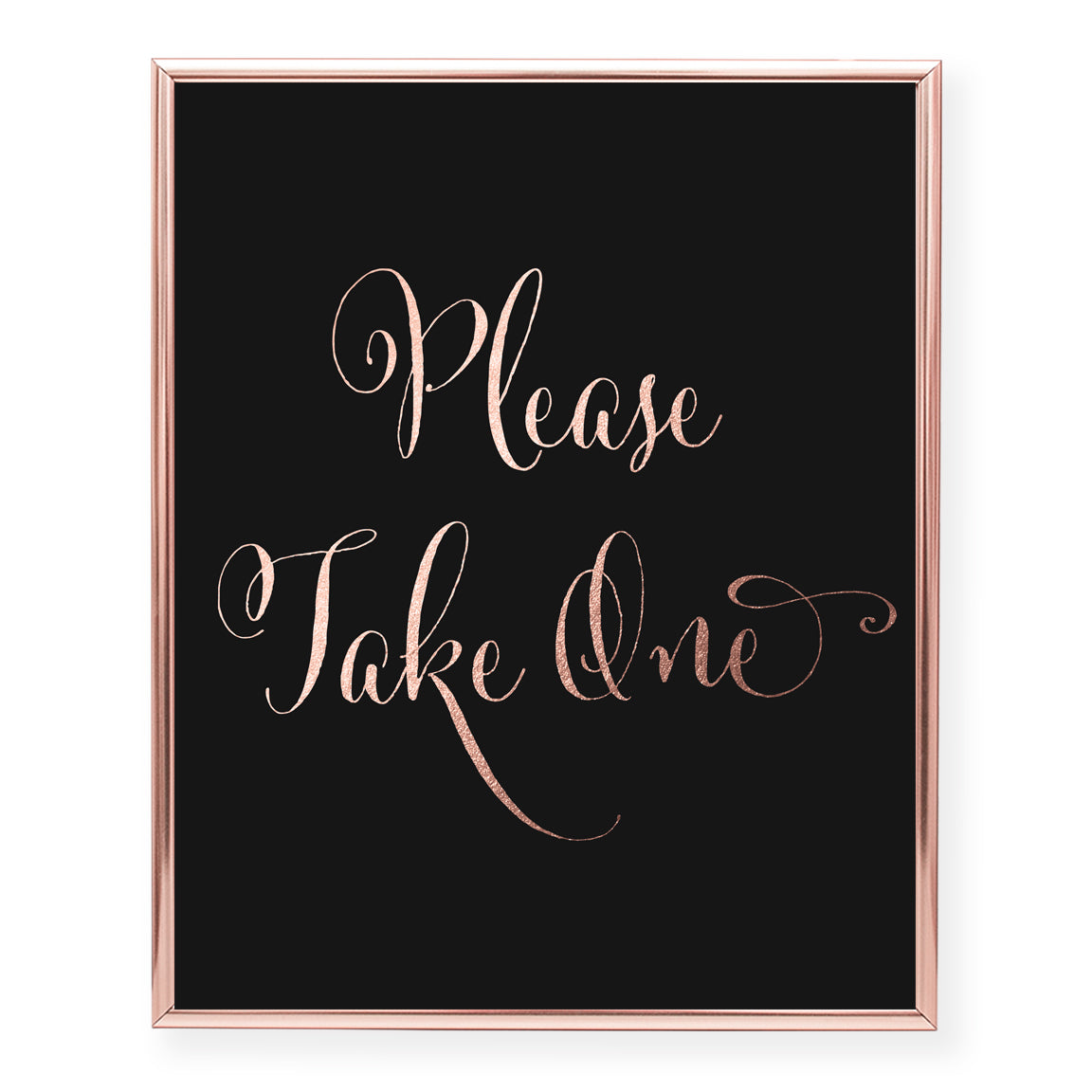 Please Take One Sign Foil Art Print Wedding Party Signage – Digibuddha